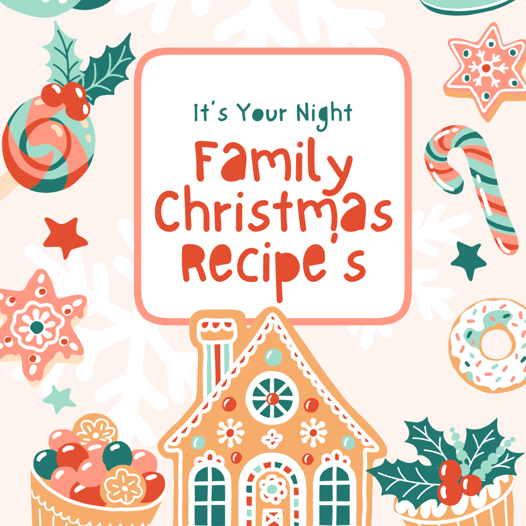 IYN Family Christmas Recipe’s - Dallas + Fort Worth Wedding DJs + MCs